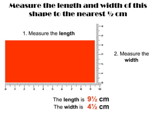 Measuring nearesthalfcm mm | PPT