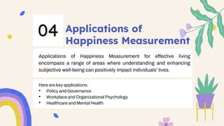 Measuring of Happiness Psychology for Effective Living .pptx