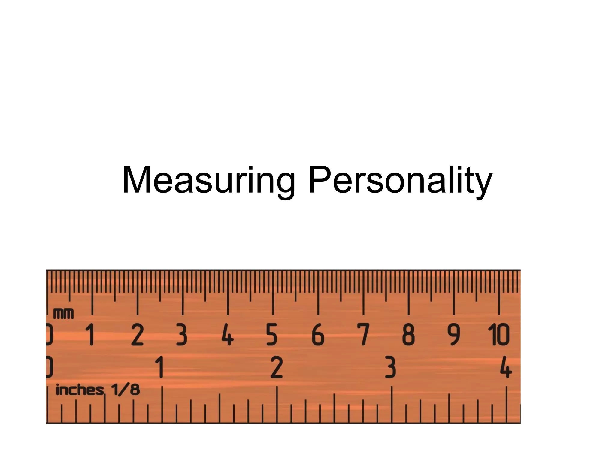 Measuring personality | PPT