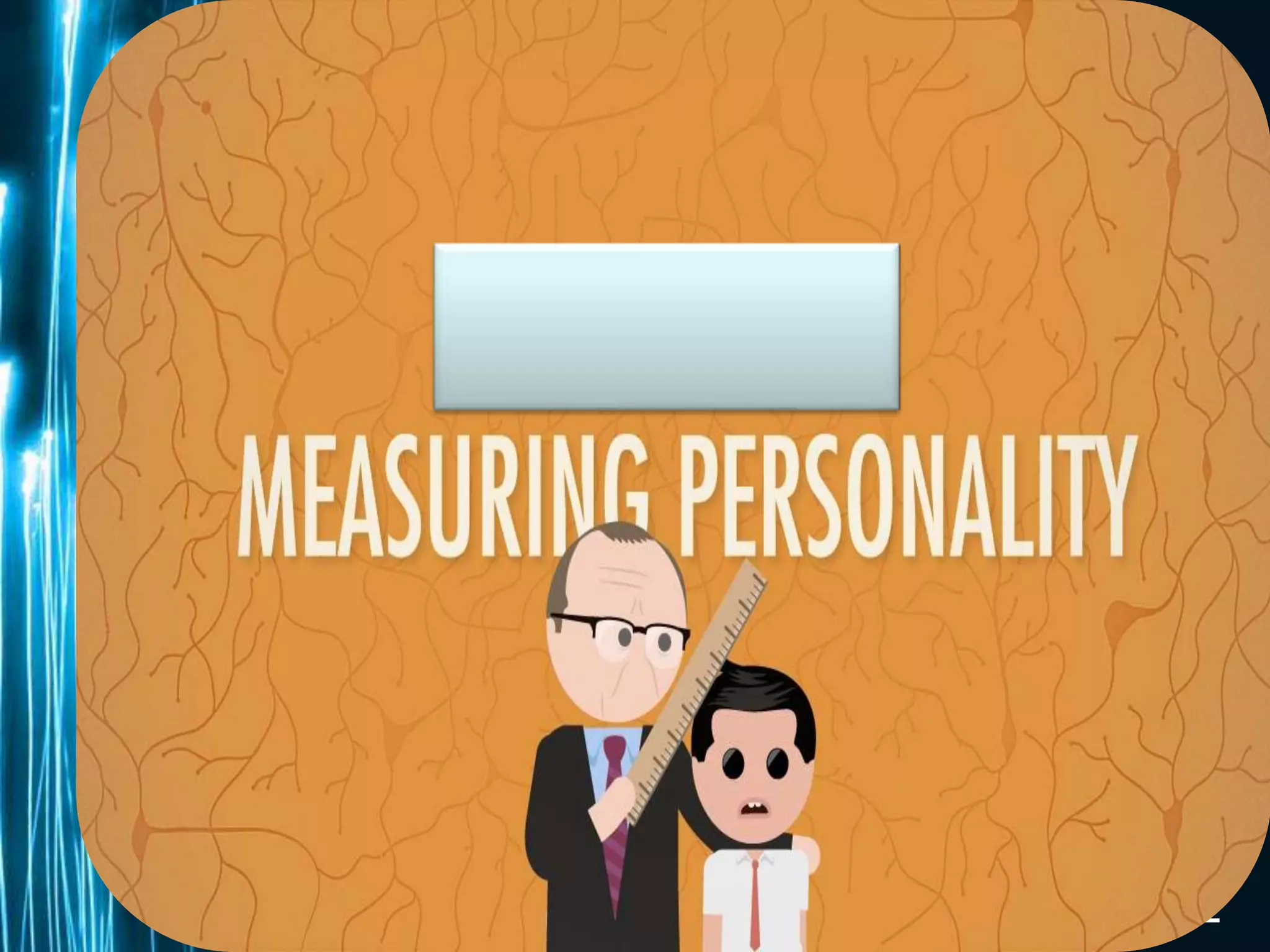 Measuring personality | PPT