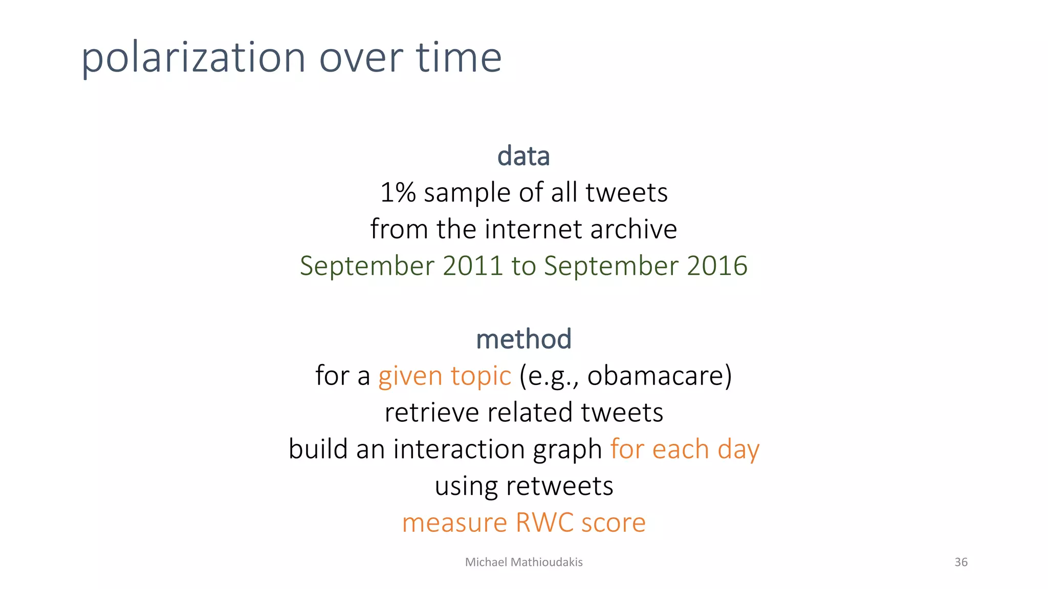 Measuring Polarization On Social Media Ppt