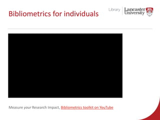 Measuring research impact with bibliometrics | PPTX