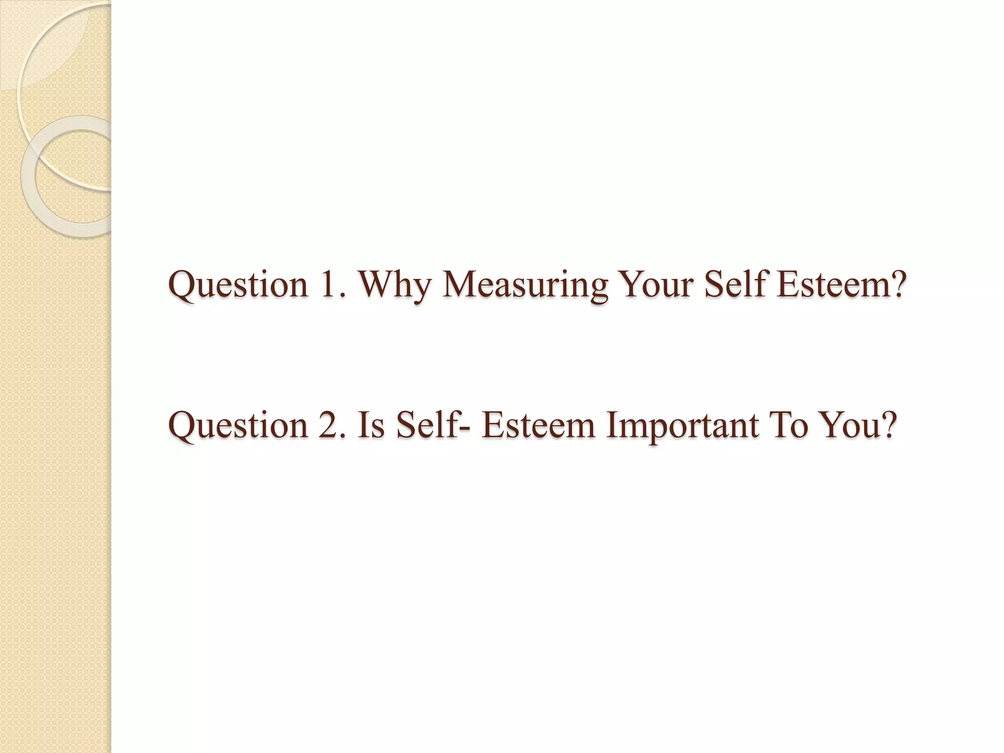 Measuring self esteem | PPTX