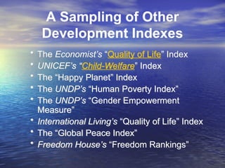 Measuring Social and Econ Development - Human Dev Index.ppt