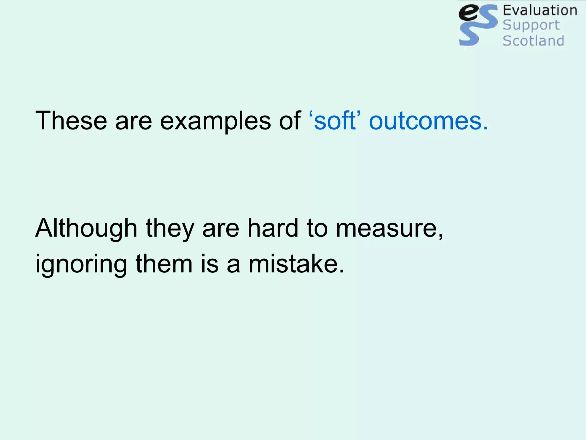 Measuring soft outcomes | PPT