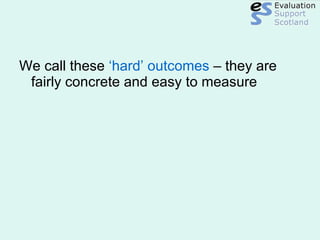 Measuring soft outcomes | PPT