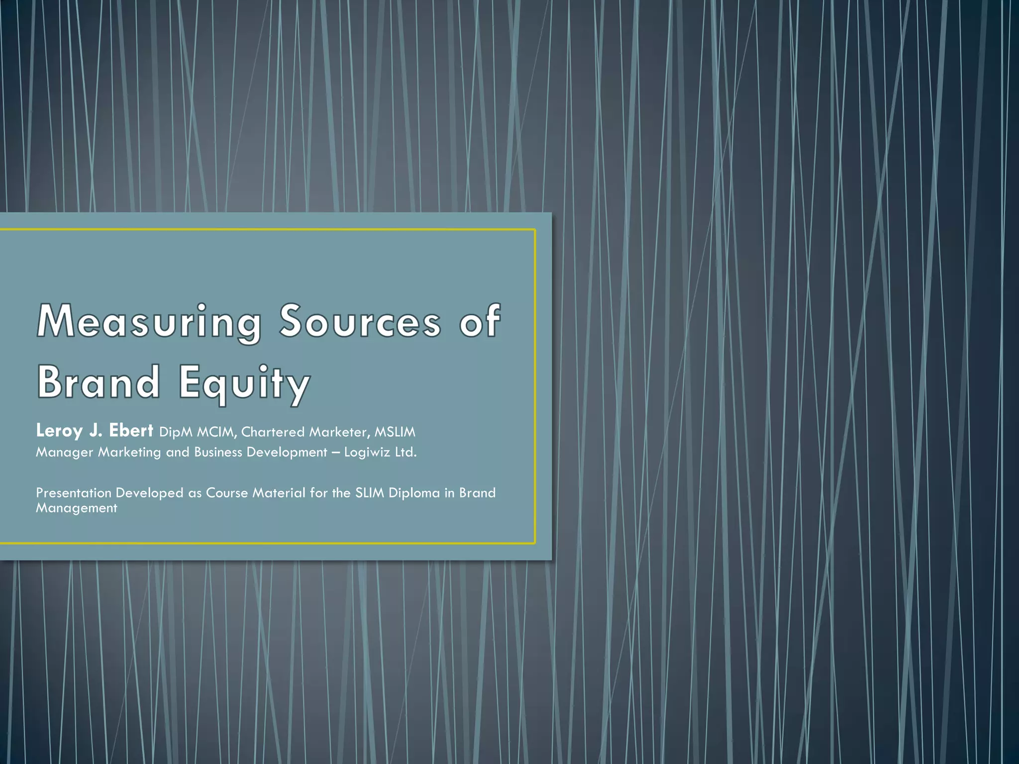 Measuring sources of brand equity By Leroy J. Ebert | PDF