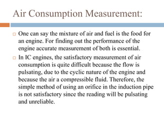 Measuring speed, air, fuel of i.c. engine | PPT