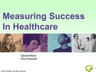 Measuring success in Healthcare | PDF
