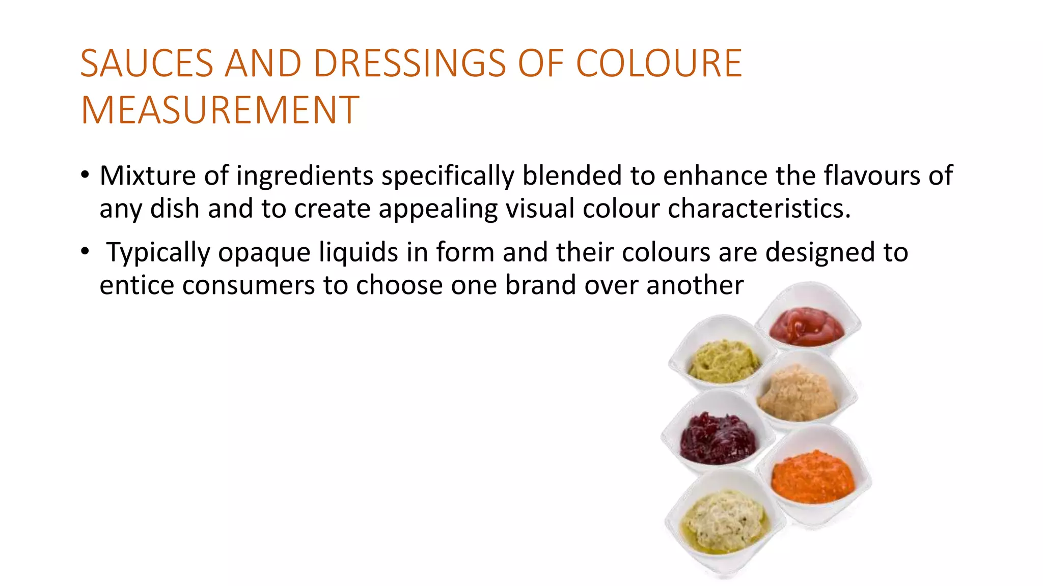Measuring the colours in food industries | PPTX