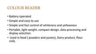 Measuring the colours in food industries | PPTX