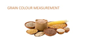 Measuring the colours in food industries | PPTX