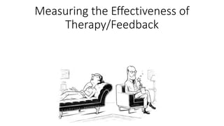 Measuring the effectiveness of Counselling | PPTX