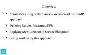 Measuring the experience meaningful measurement for service blueprints ...