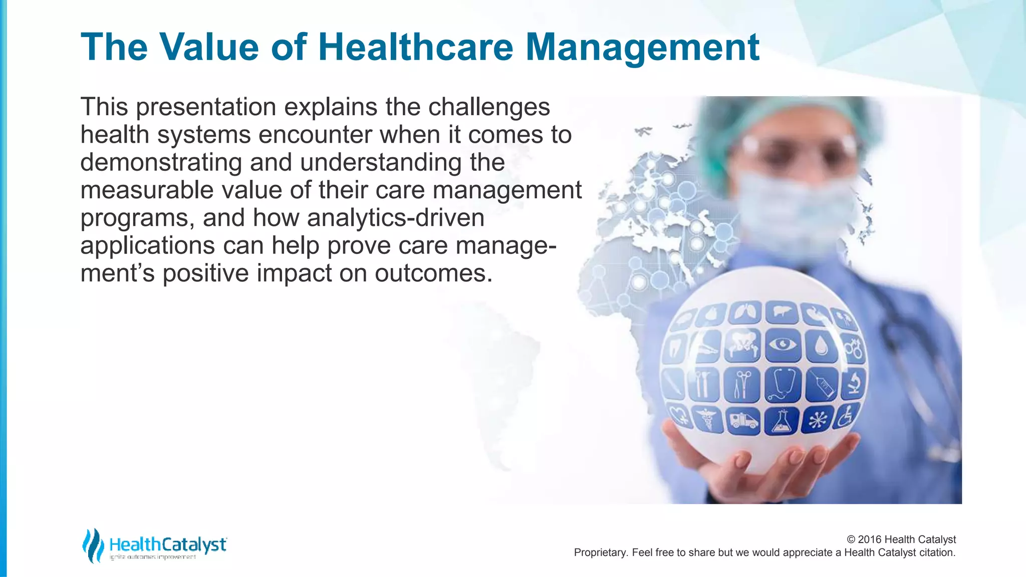 Measuring the Value of Care Management: Five Tools to Show Impact | PPTX