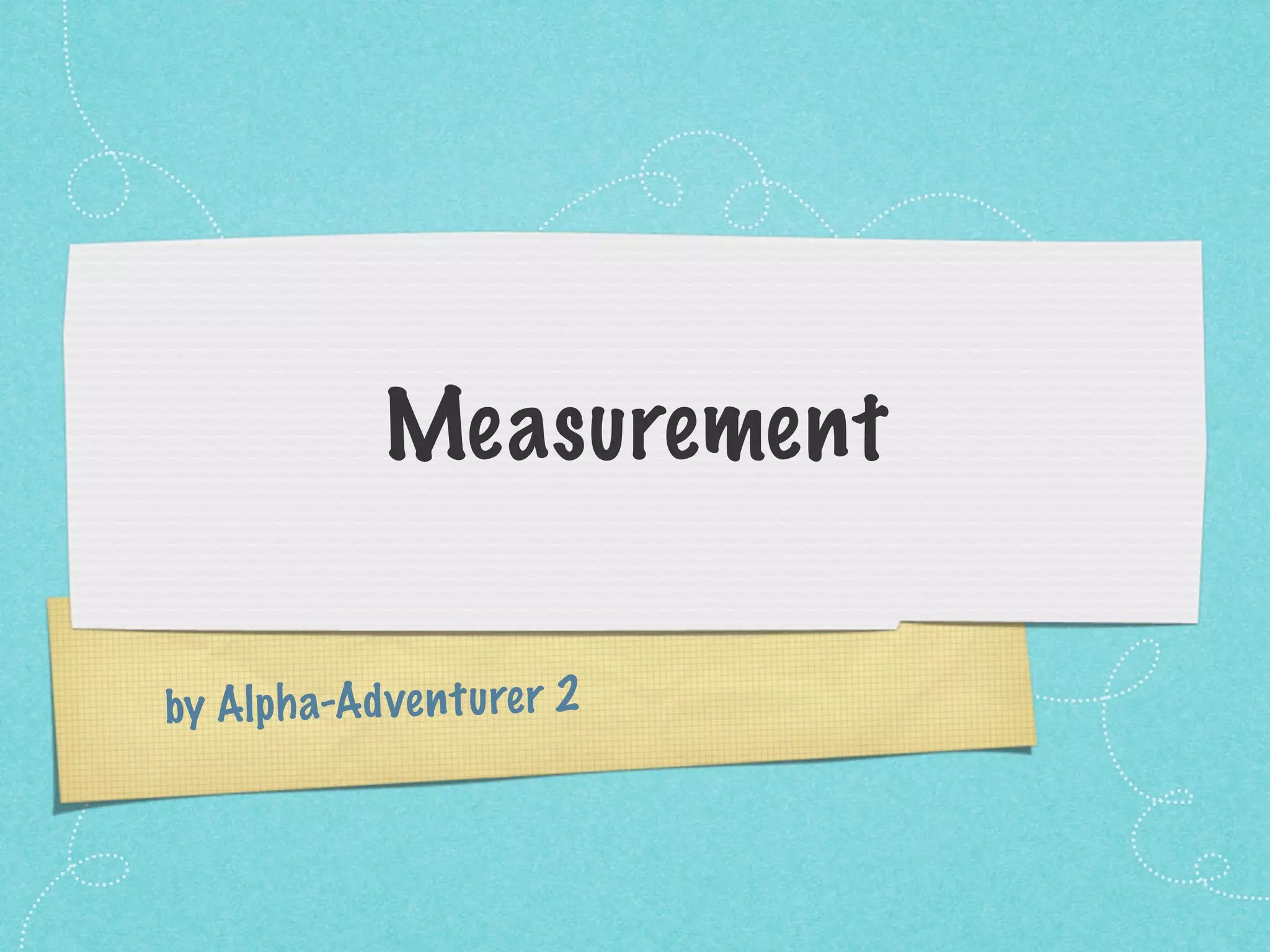 Measurement | KEY