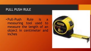 MEASURING TOOLS AND INSTRUMENTS.pptx