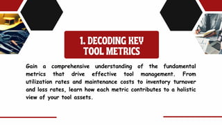 Measuring Up A Practical Guide to Tool Management Metrics | PPT