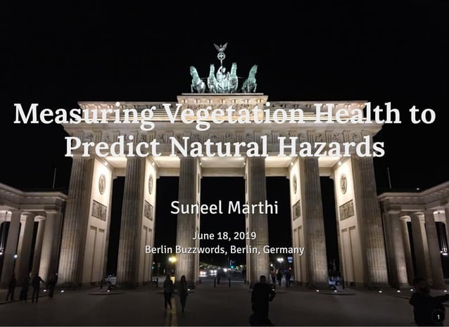 Measuring vegetation health to predict natural hazards | PDF