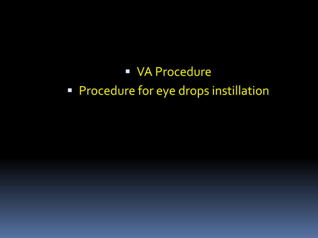 Measuring visual acuity (va) and performing pharmacological dilatation ...