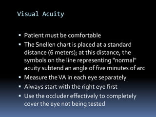 Measuring visual acuity (va) and performing pharmacological dilatation ...