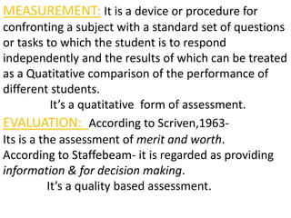 Measurment and evaluation | PPTX