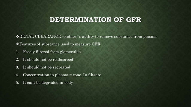 Measurment of GFR and Renal Plasma Flow | PPT