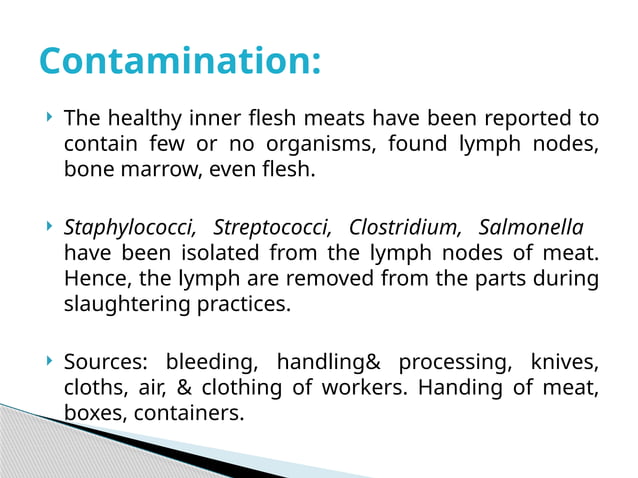 Meat And Meat Produts Contamination Preservatives Ppt