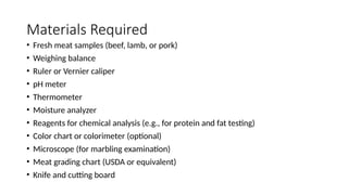 Meat Grading and Quality Testing PRAC.pptx....................... | PPTX