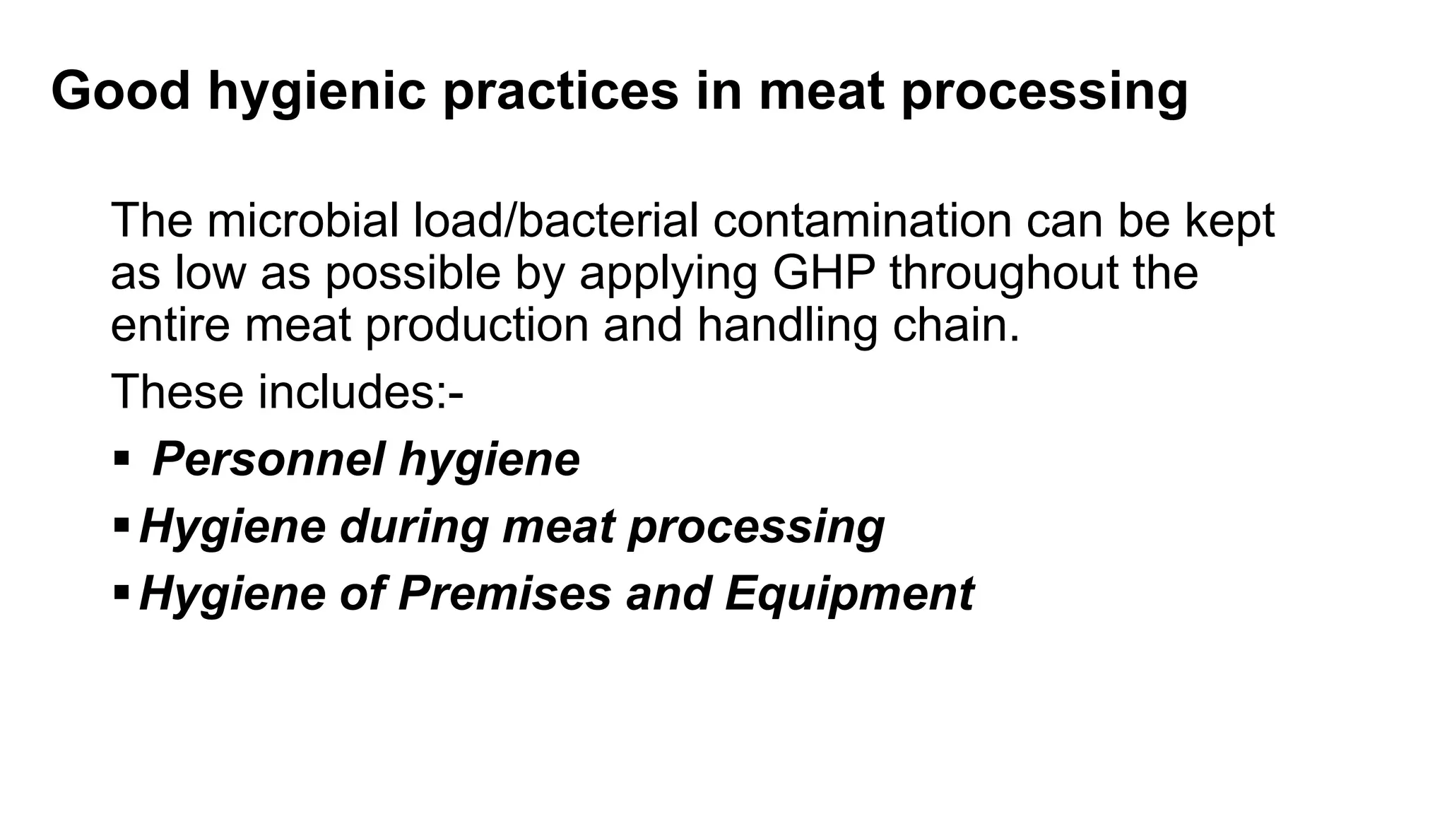 Sanitation and hygiene in meat processing.pptx