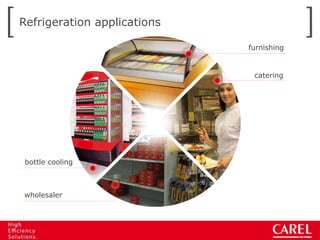 CAREL cold room & convenience store solutions | PPT