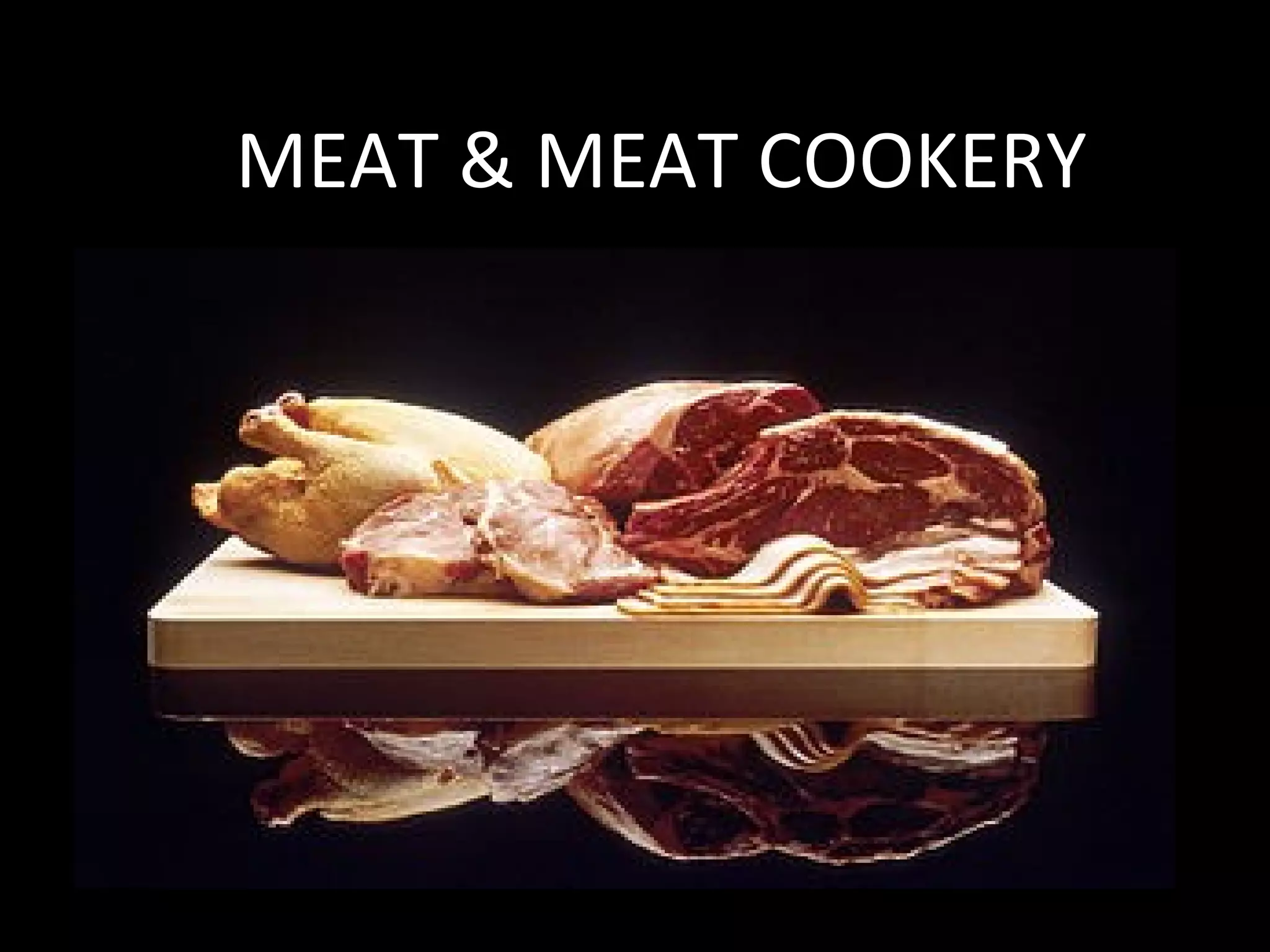 Meat & meat cookery | PPT