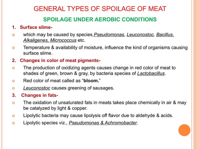 Microbial spoilage of meat & meat products | PPTX