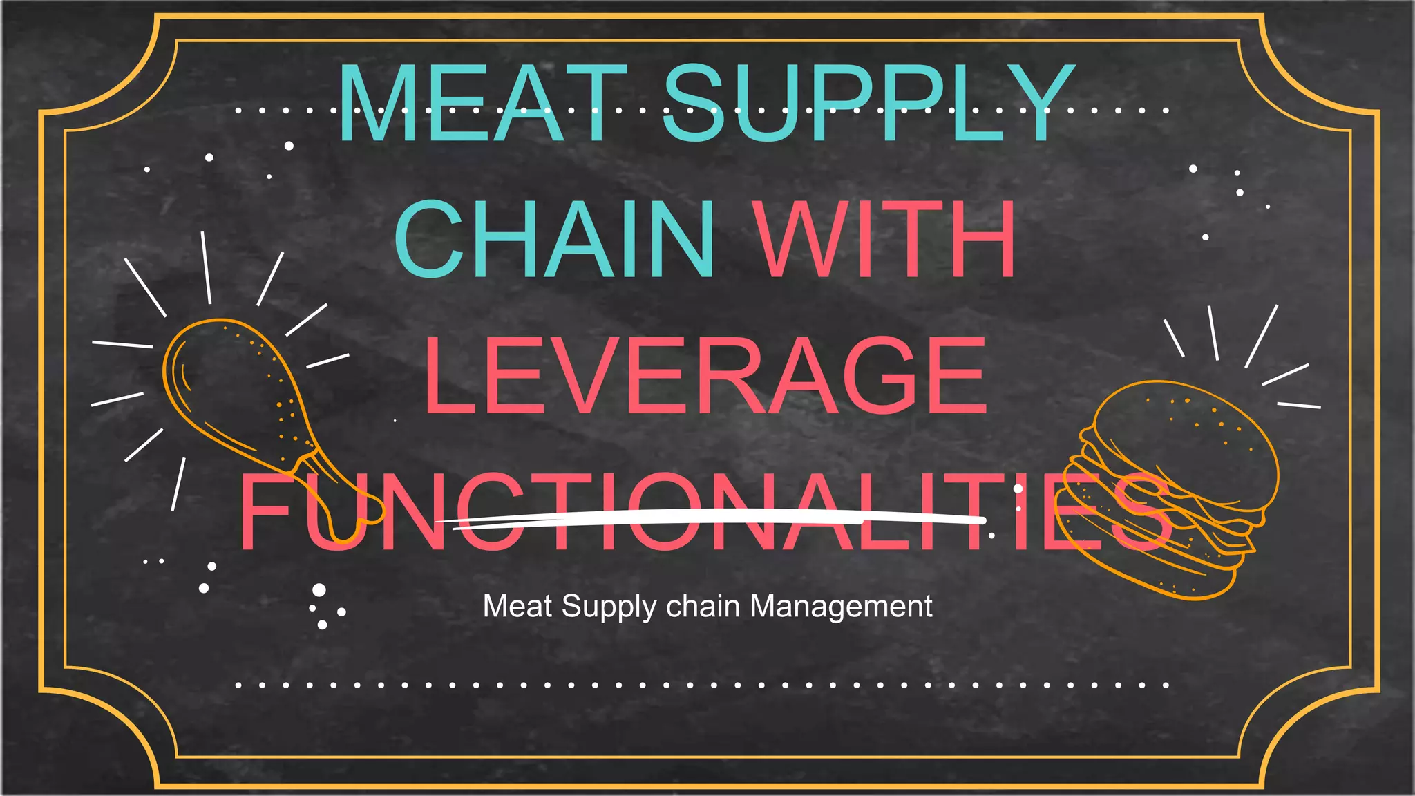 Meat supply chain PPT | PPT