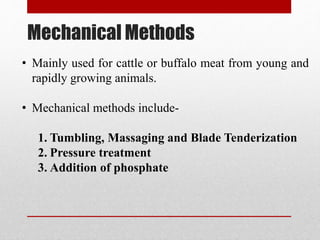 Meat tenderization | PPTX