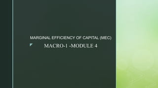 Marginal Efficiency of Capital (MEC) Meaning, Diagramatic Explanation ...
