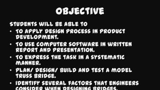 Mec 100 : Straw Bridge Project ( Problem Solving ) | PPTX