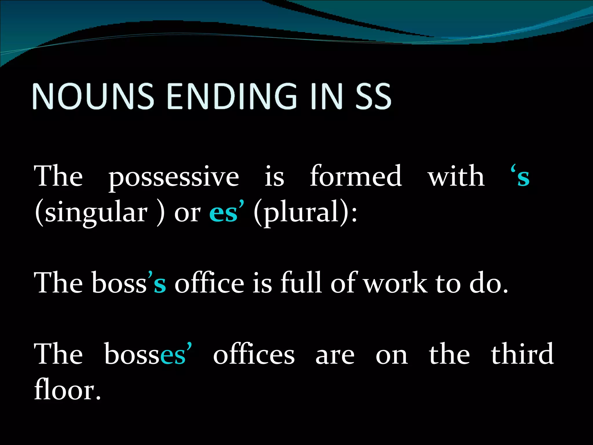 Possessive case - special rules | PPS