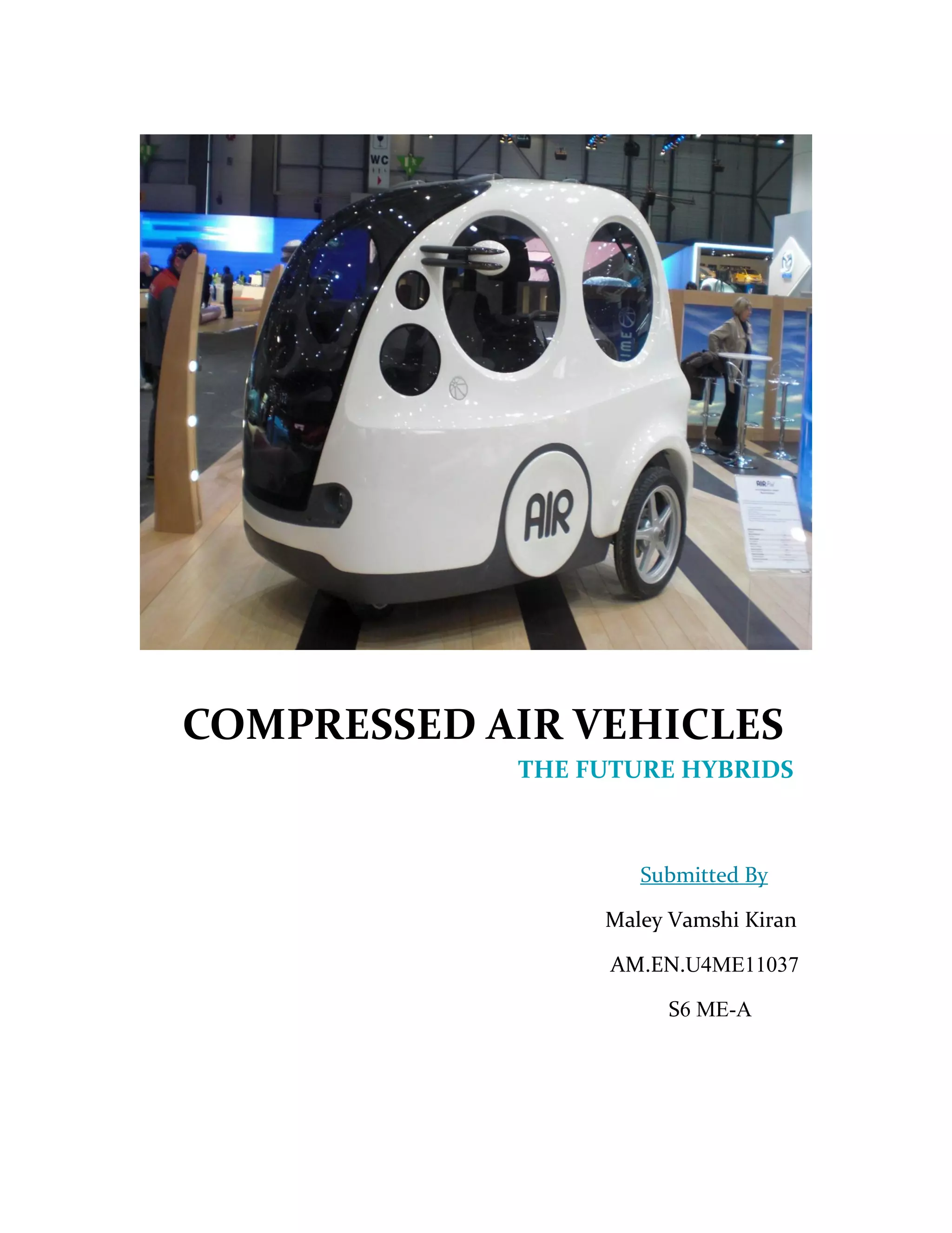 COMPRESSED AIR VEHICLES THE FUTURE HYBRIDS | PDF