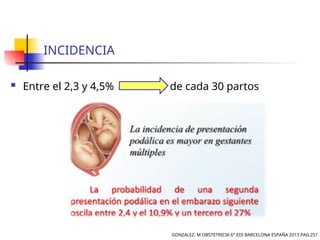 MECANISMO DEL PARTO PODALICO Y VARIEDADES JOSELYN ABAD.ppt