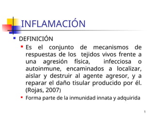 SISTEMA INMUNOLOGICO Y SU MECANISMOS DE LA INFLAMACIÓN.ppt