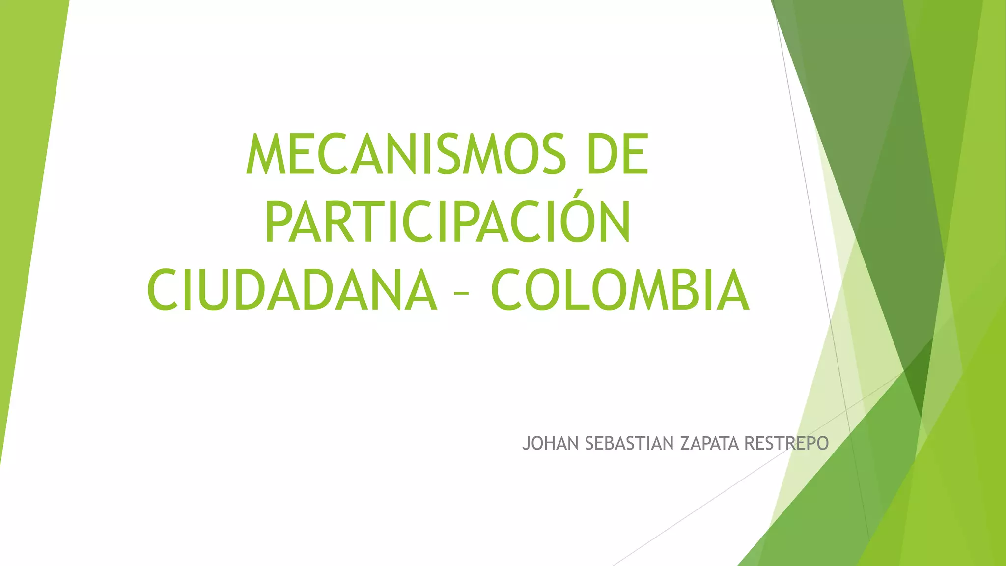 Mecanismos De Participación Ciudadana Colombia Ppt