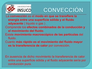 Mecanismos de transferencia de calor | PPSX