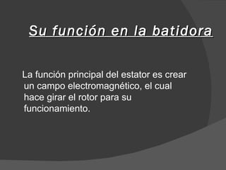 Mecanismos y circuitos de una batidora | PPT
