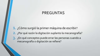Mecanografia y digitacion | PPTX