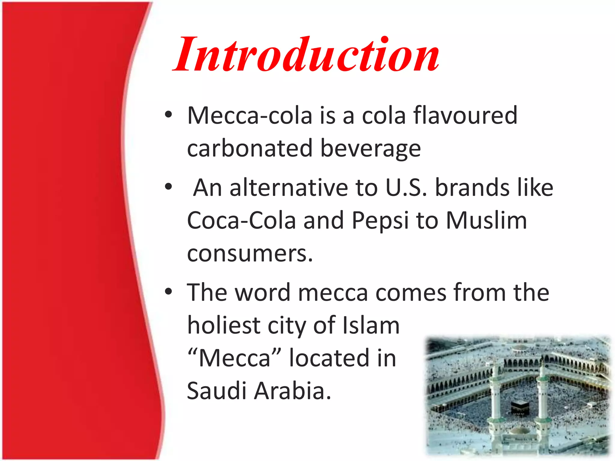 Mecca cola presentation verson | PPTX | Business | Business and Finance