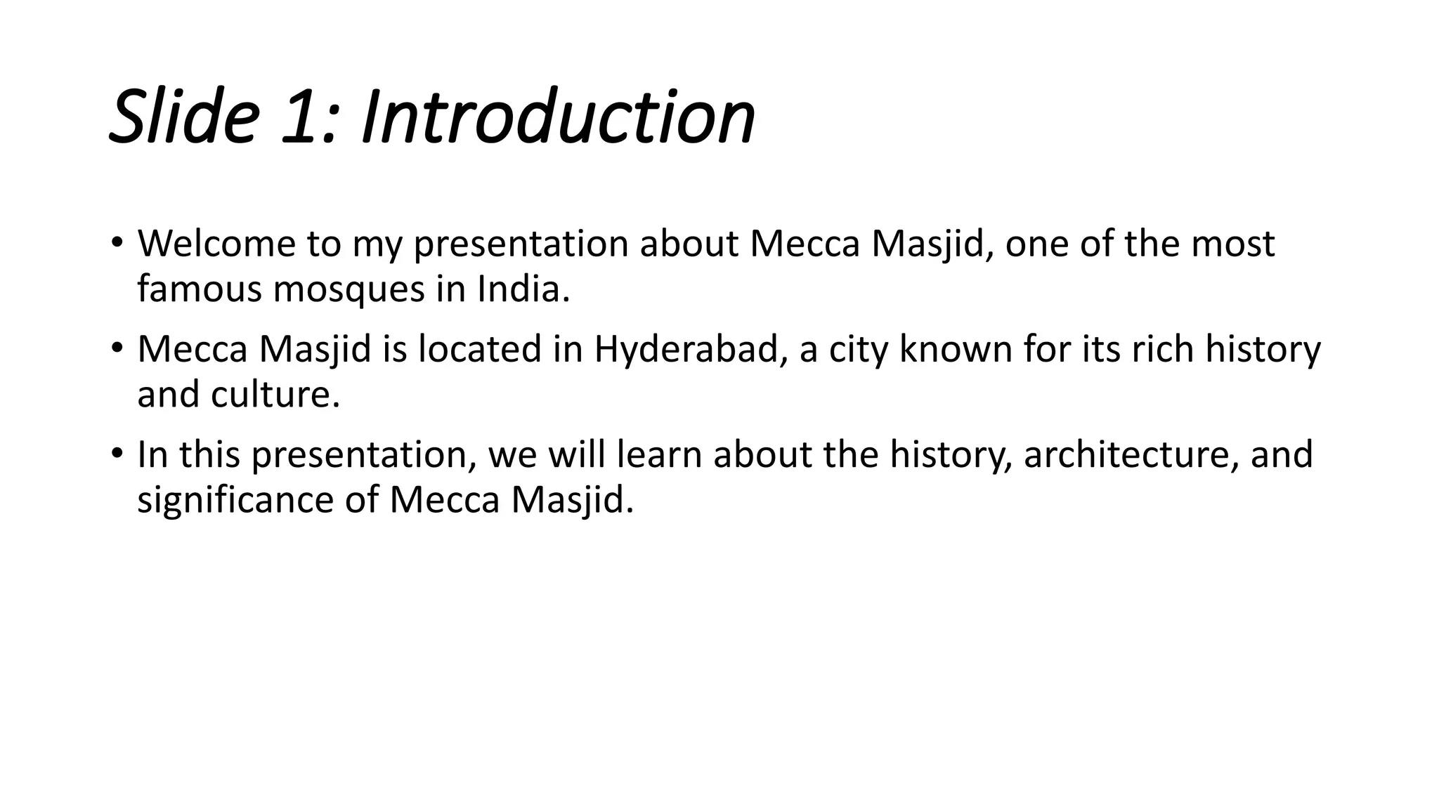 Mecca Masjid presention.pdf