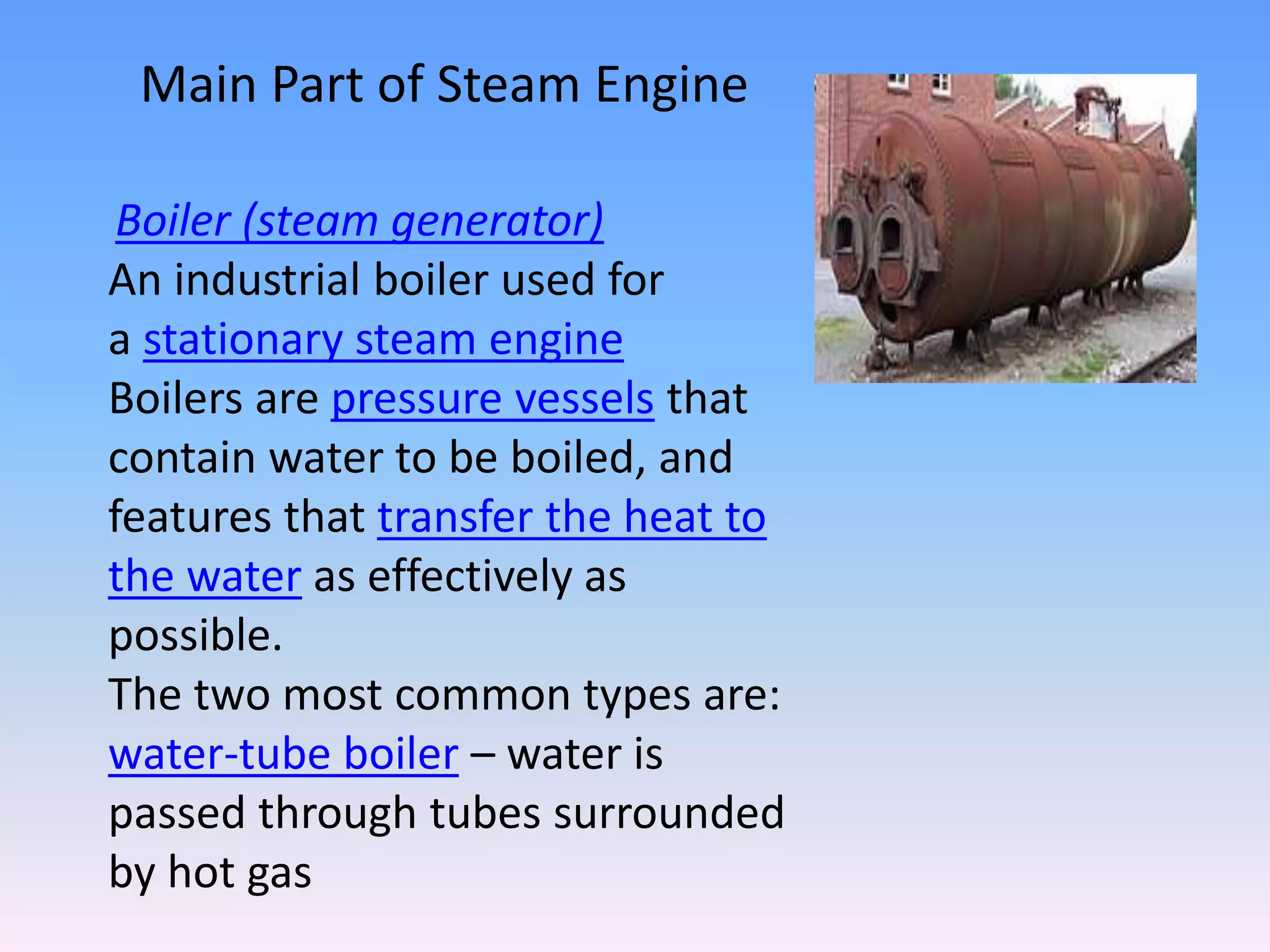 steam engine working and principle | PPTX
