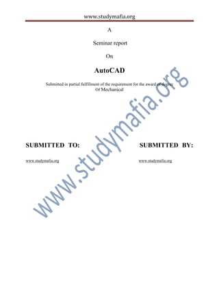 Mech auto cad-report.ppt