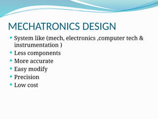 MECH- UNIT - 5- final.pptx UNIT 5_Mechatronics | PPT